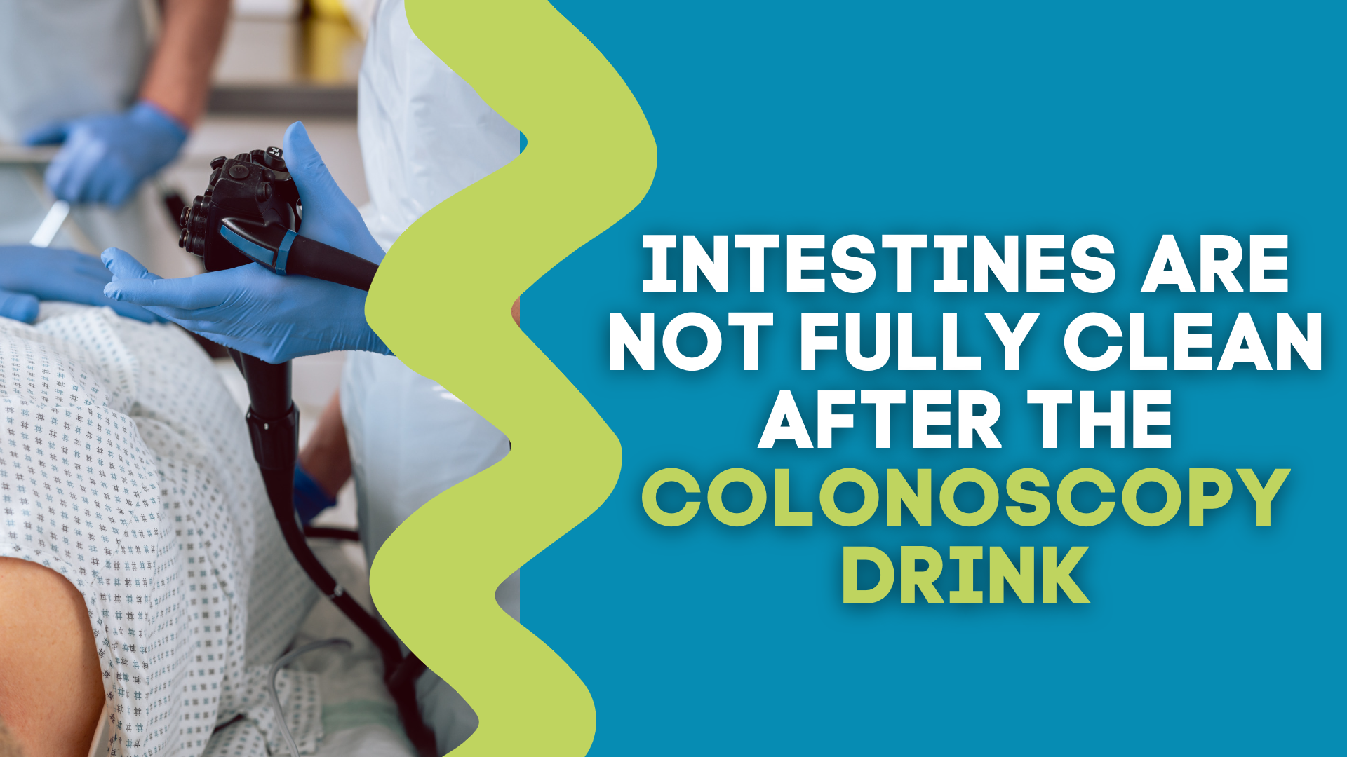 INTESTINES ARE NOT FULLY CLEAN AFTER THE COLONOSCOPY DRINK – The Gut ...